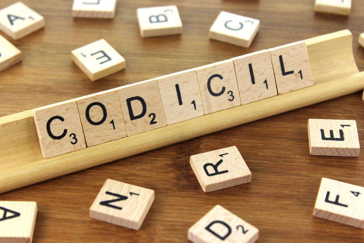 What Is A Codicil To A Will And Why It Is Never The Solution That You Need 